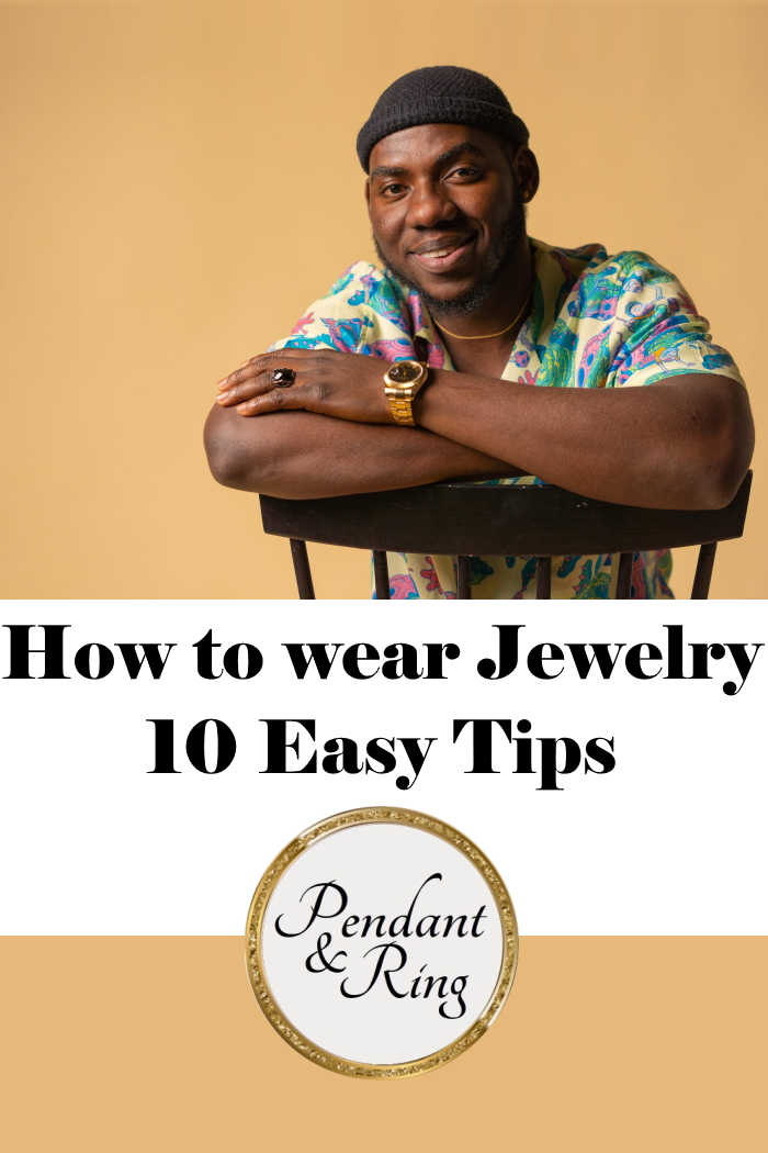 How to Wear Men’s Jewelry – Pendant and Ring