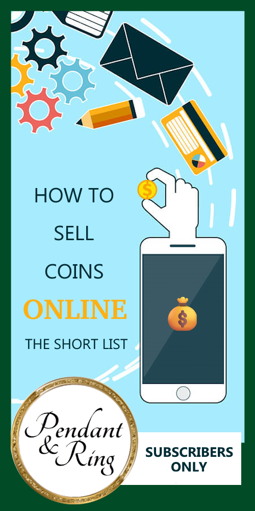 How To Sell Coins – The Short List – Pendant and Ring